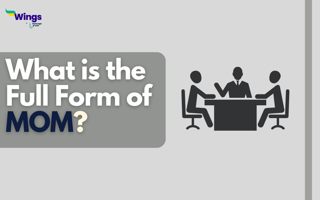 What Is The Full Form Of MOM Leverage Edu