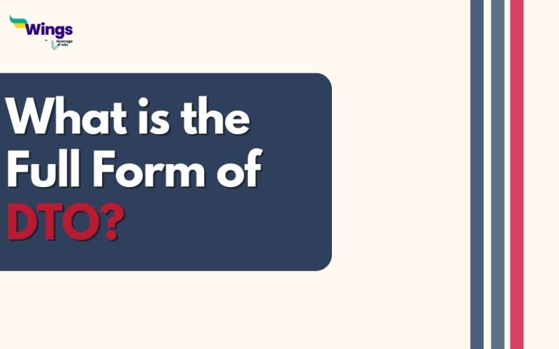 What Is The Full Form Of DTO Leverage Edu What Is The Full Form Of DTO Leverage Edu