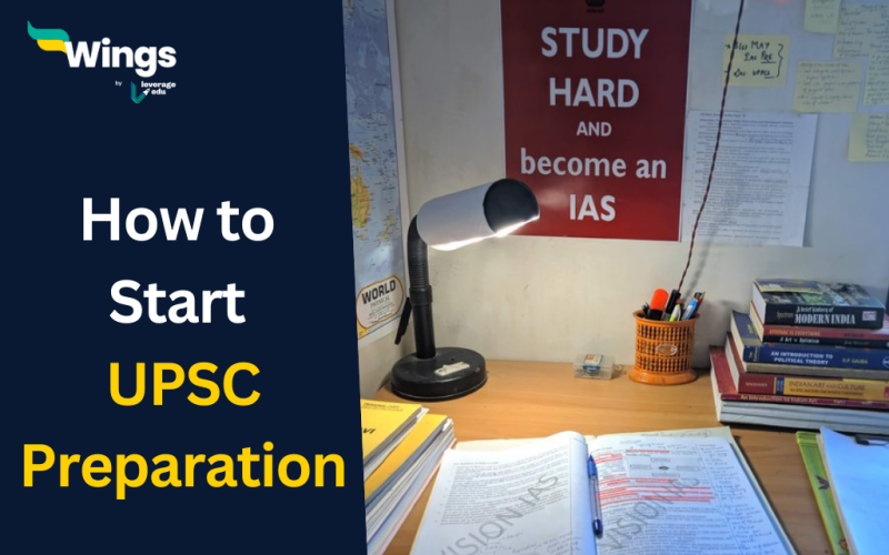 How to Start UPSC Preparation from Zero Level 🎯 Get Insights for Prep Strategies | Leverage Edu